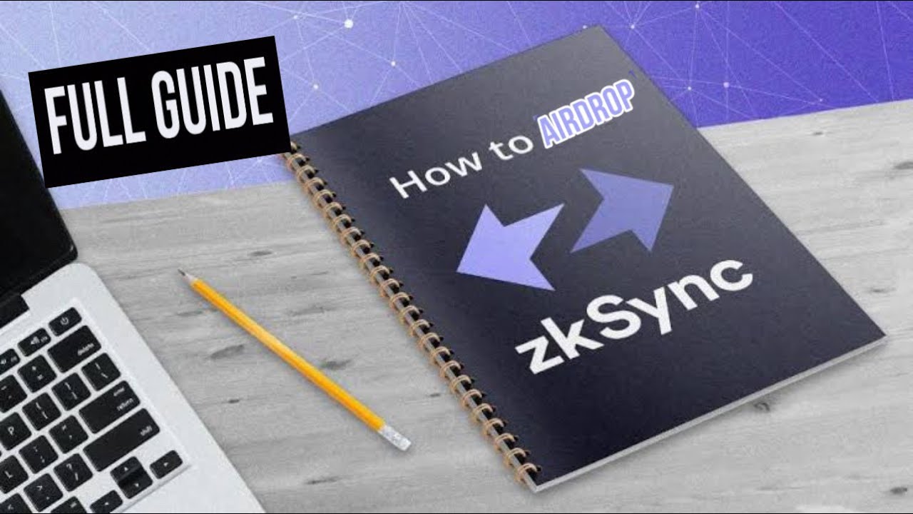 zkSync Airdrop | Maximum Airdrop Chances | Detailed guide with links ...