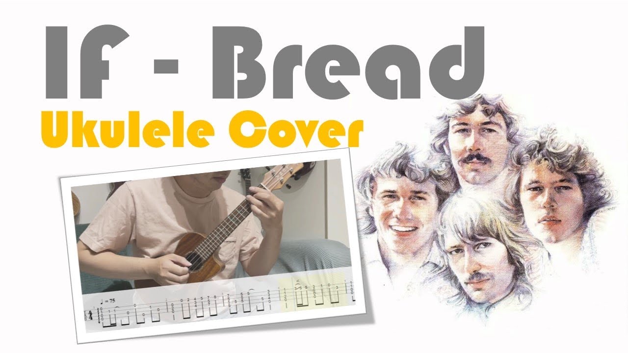If - Bread Ukulele Fingerstyle Tutorial TABS - YouTube