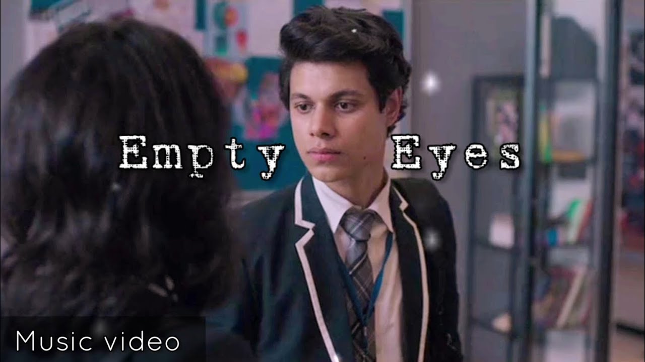 Empty Eyes - Suhani & Dheeraj | Class (Elite) | Netflix India - YouTube