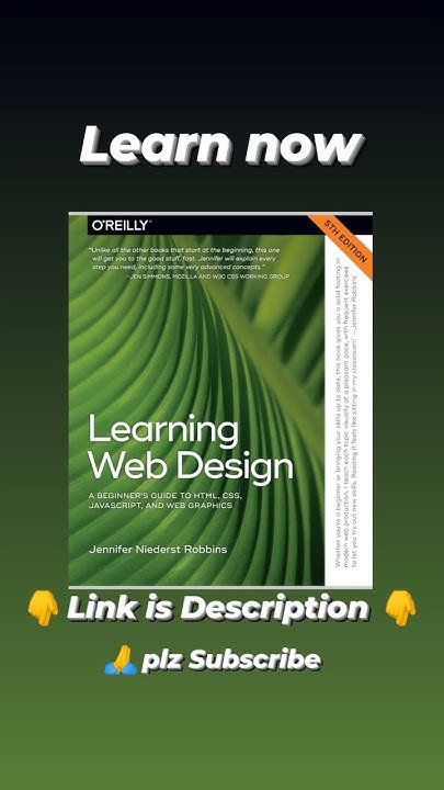 Learning Web Design A Beginner S Guide To Html Css Javascript And Web Graphics