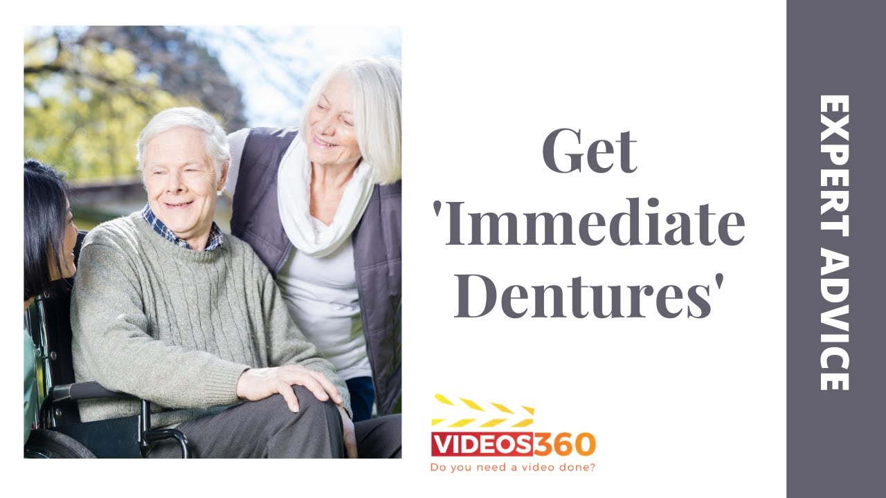 An insight by Dr. Gordon Kent on 'Immediate Dentures' - also known as ...