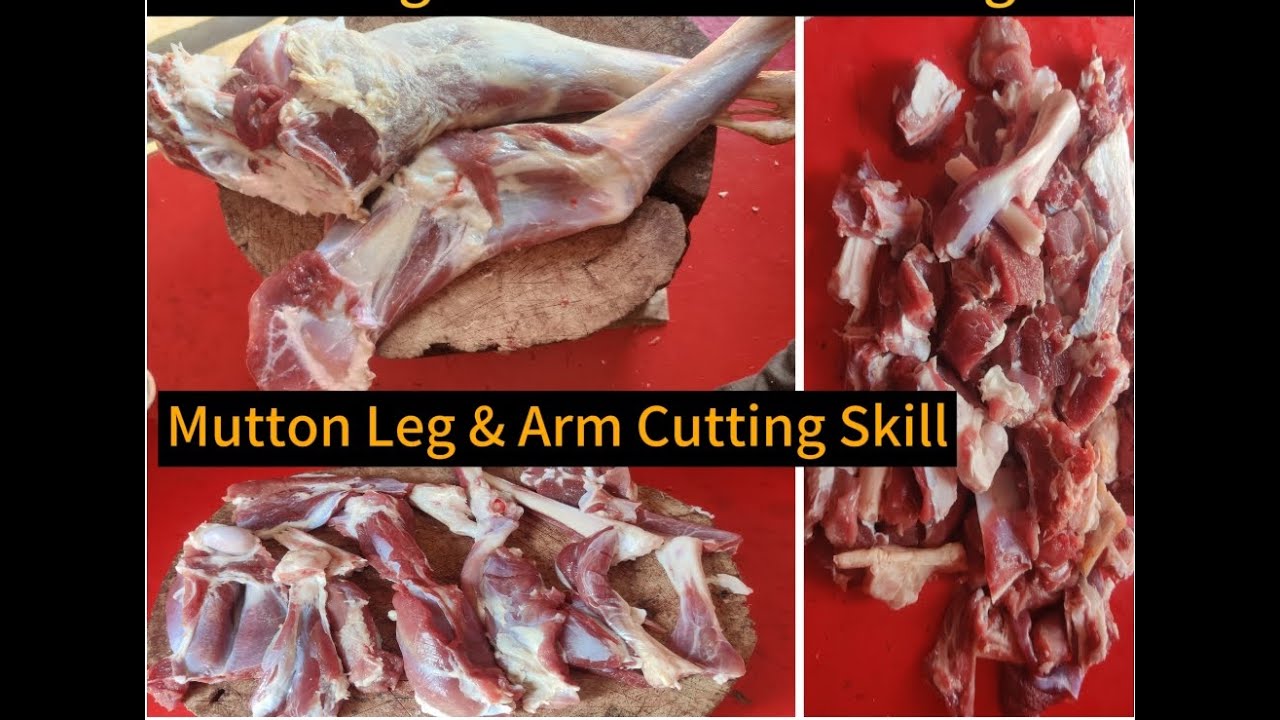 Amazing Goat Leg cutting skill | Mutton Arm and Leg Cutting | How to ...