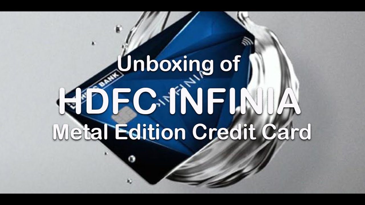 Unboxing of HDFC INFINIA Metal Edition Credit Card Launched on October ...