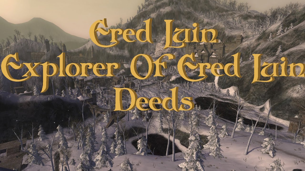 Lord Of The Rings Online - Explorer Of Ered Luin Deeds Locations ...