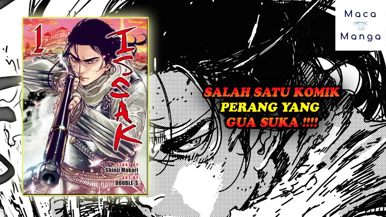 REVIEW MANGA ISSAK VOLUME 1 TERBITAN KODANSHA | MACAMANGA (INDONESIA ...