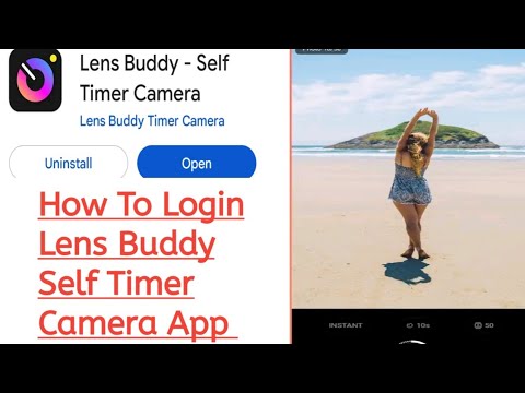 Lens Buddy Self Timer Camera App How To Login Lens Buddy Self Timer Camera - YouTube