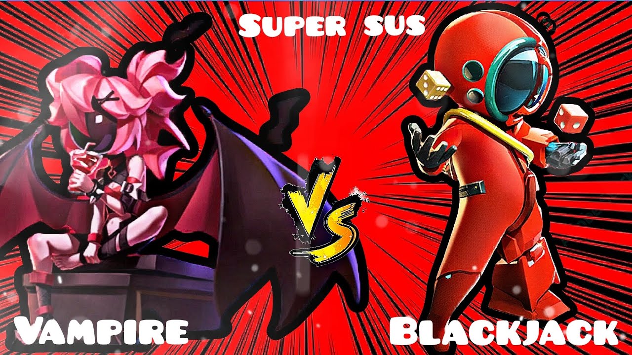 VAMPIRE VS BLACKJACK 🔥|| WHO IS WIN🙄 || SUPER SUS || IMPOSTER - YouTube