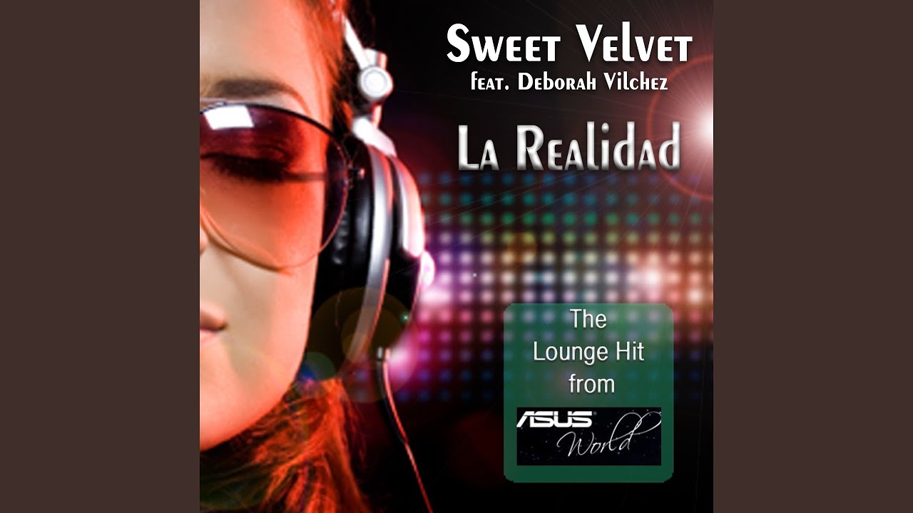 La Realidad (feat. Debora Vilchez) (Hotel del Mar Cafe Costes ...