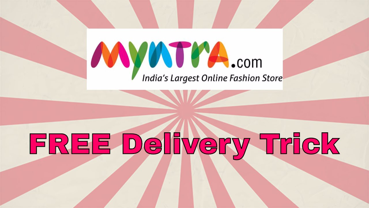 FREE Delivery trick for Myntra - YouTube