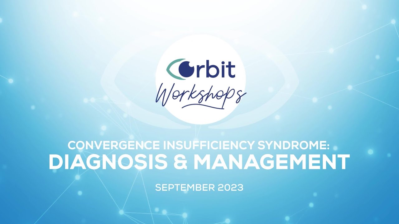 Convergence Insufficiency Syndrome: Diagnosis & Management - September ...