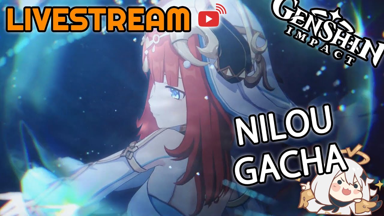 Nilou Gacha. Bloom Bloom Bakudan [EN/MY/JP] [Genshin Impact/原神] - YouTube