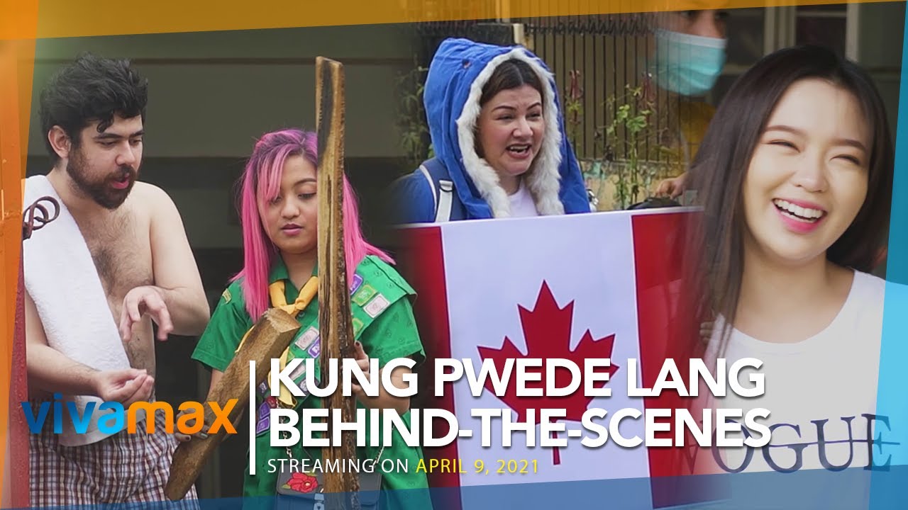 The Making of Kung Pwede Lang The Rantserye | Streaming on Vivamax ...