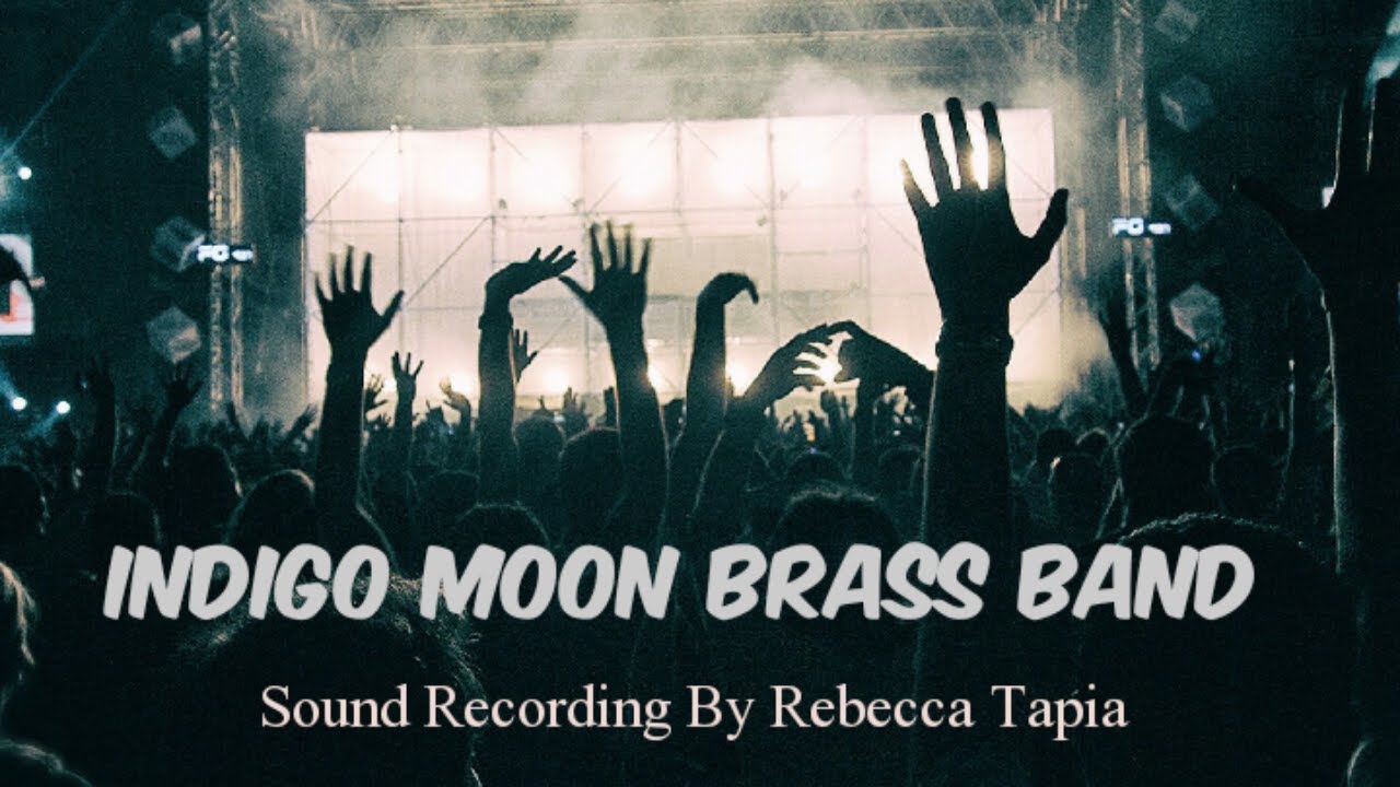 Indigo Moon Brass Band (Live Sound Recording) - YouTube