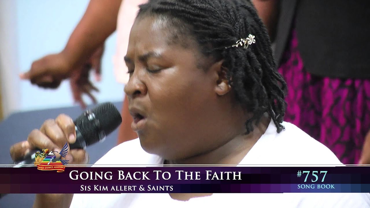 Going Back To The Faith - Kim Alert, Third Exodus Assembly Akkorde ...