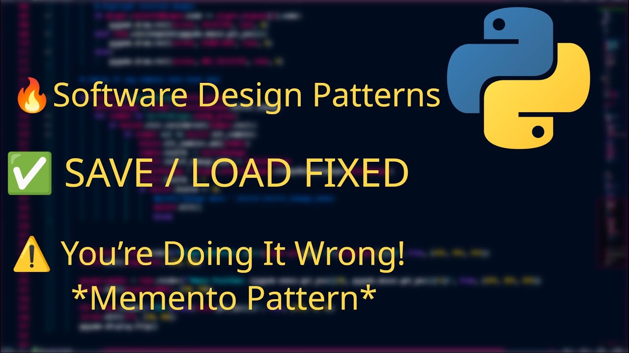 Restore Previous States Like a Pro — Memento Pattern in Python - YouTube