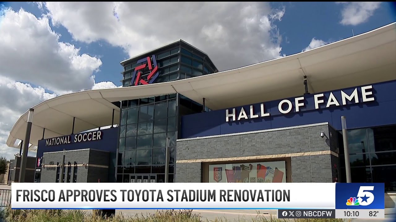 Frisco approves renovation of Toyota Stadium | NBCDFW - YouTube