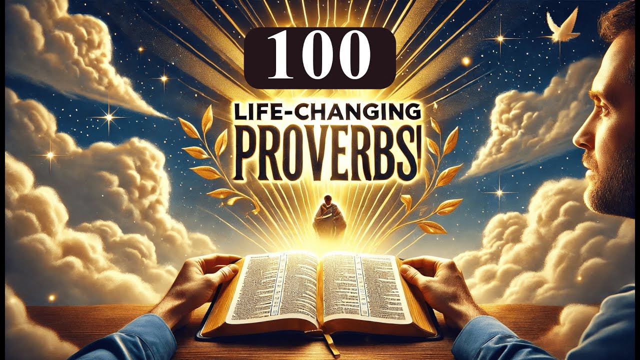 100 Life-Changing Proverbs to Transform Your Life - YouTube