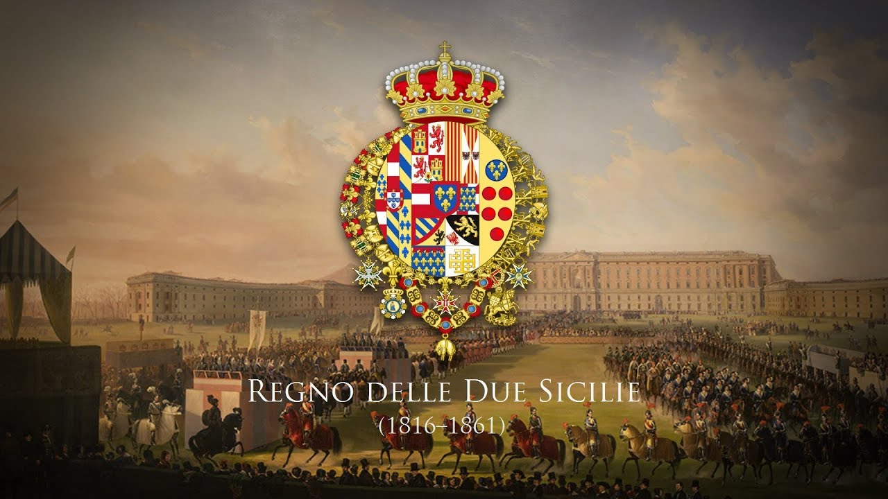 Kingdom of the Two Sicilies (1816–1861) National Anthem "Inno al Re ...