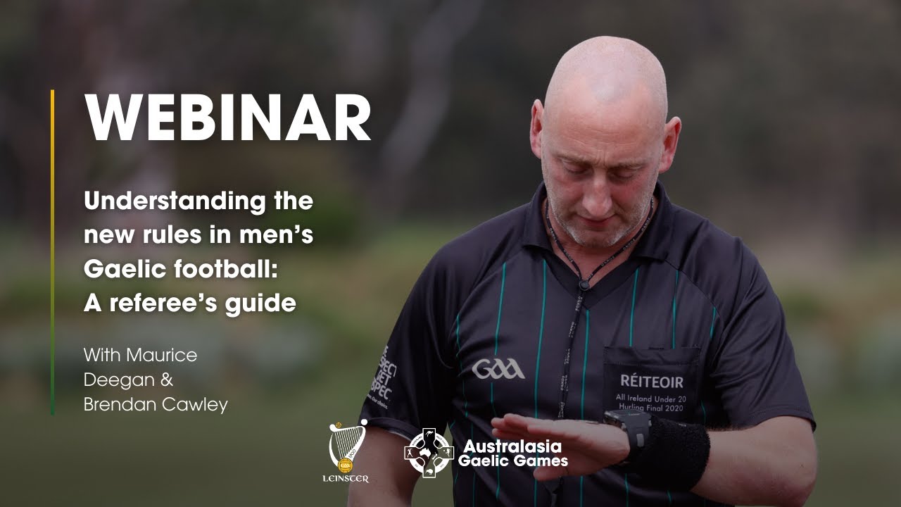 Understanding the new men's Gaelic football rules webinar - YouTube