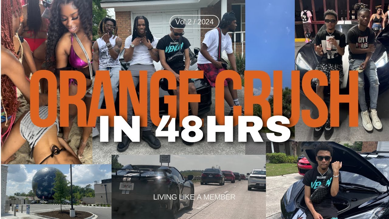 ORANGE CRUSH IN 48 HRS 🍊🌴(PART 1)……… - YouTube