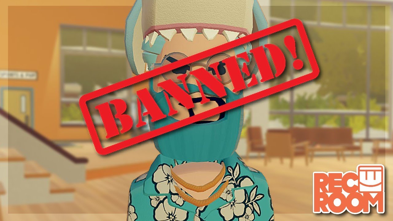 When You Get Banned From Rec Room... - YouTube