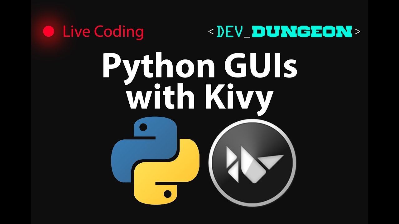 Live Coding: Python GUIs w/ Kivy - YouTube
