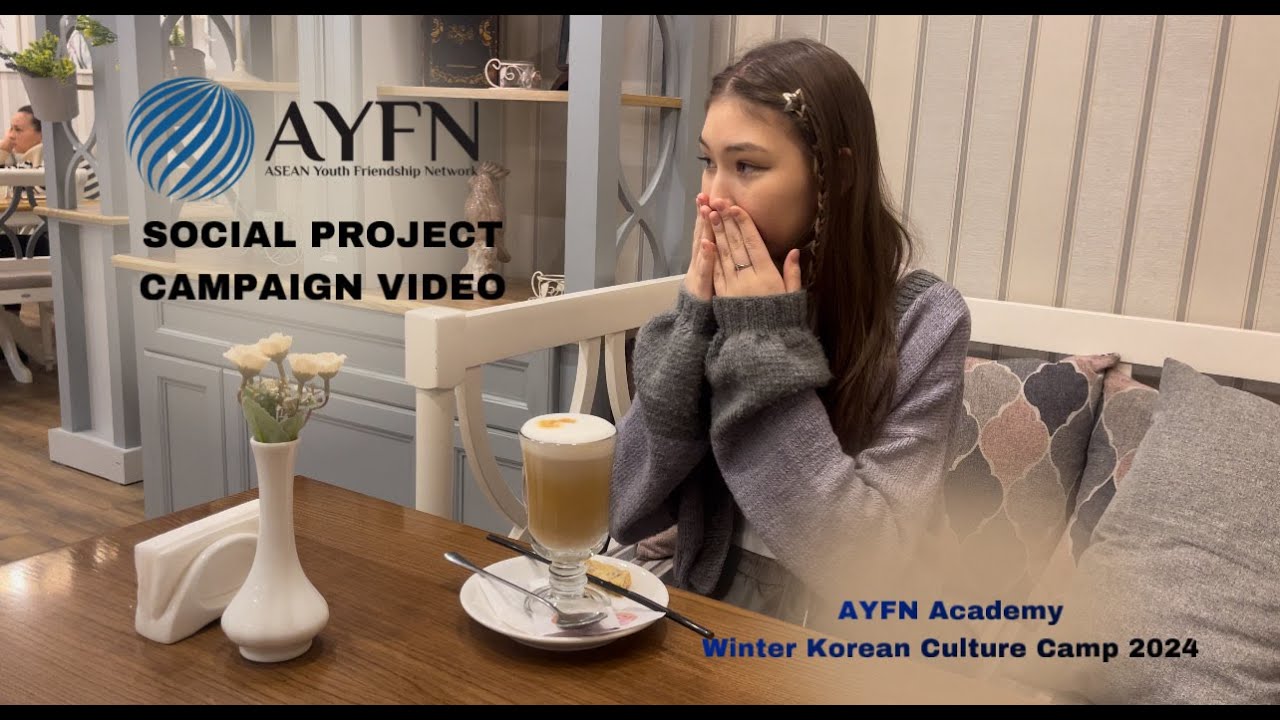 AYFN Academy Korean Culture Camp 2024 | Fully Funded Video Application ...