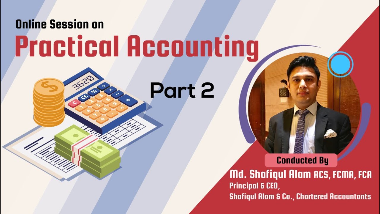 Practical Accounting | Basic to Advance Level Learnings | Accounting ...
