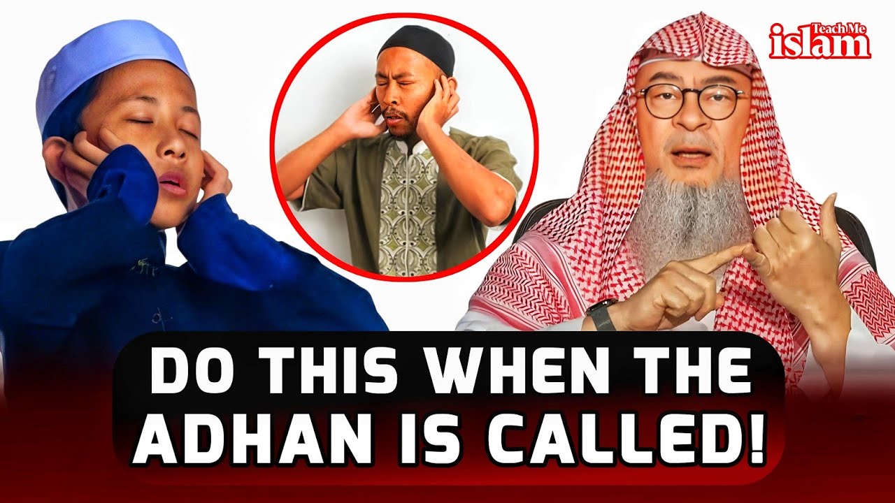 What Muslims Must Do When The Adhan Is Called? || Sheikh Assim Al ...