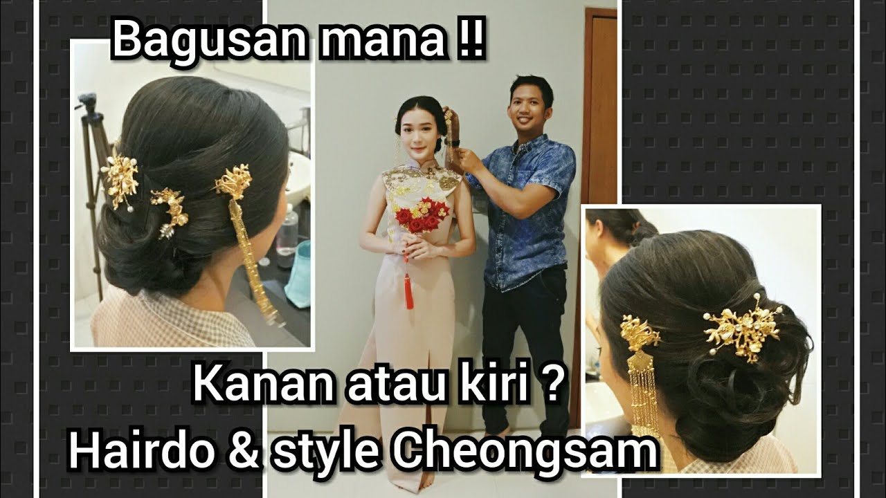 BEAUTIFUL 2x HAIRDO STYLE CHEONGSAM AND ACCESORIES - YouTube