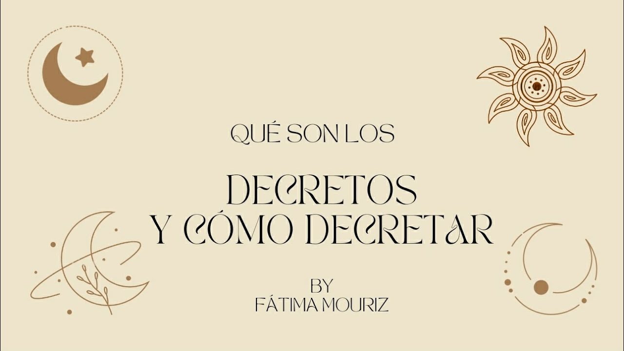 CÓMO DECRETAR EN TU DÍA A DÍA by @fatimamouriz - YouTube