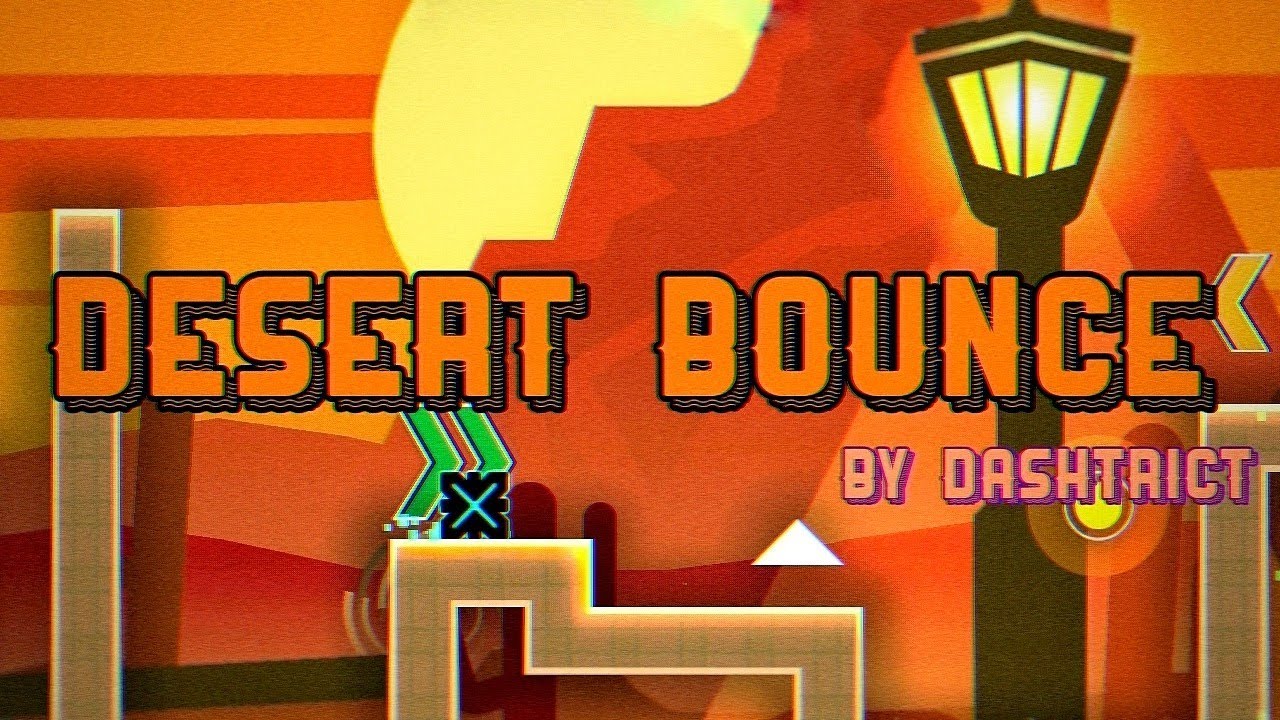 Geometry dash ( Desert Bounce ) by dashtrict - YouTube