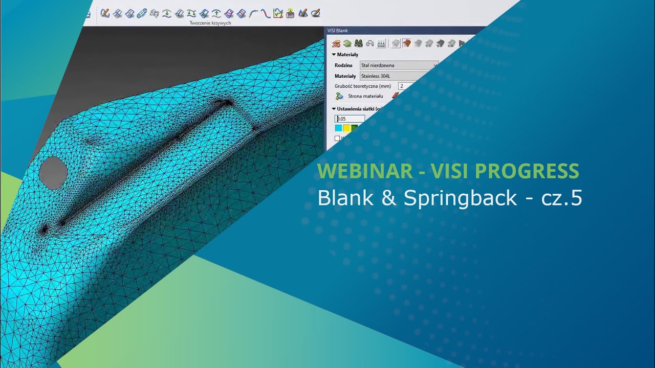 VISI | Progress - Od rozwinięcia detalu do projektu przyrządu. Blank & Springback - cz.5 - YouTube