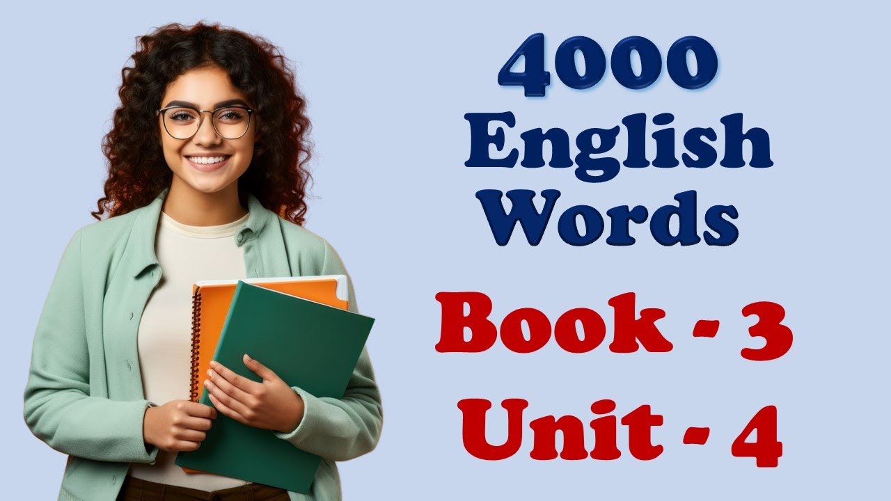4000 English Word Book 3 Unit 4 ׀ Improve your English Vocabulary with ...