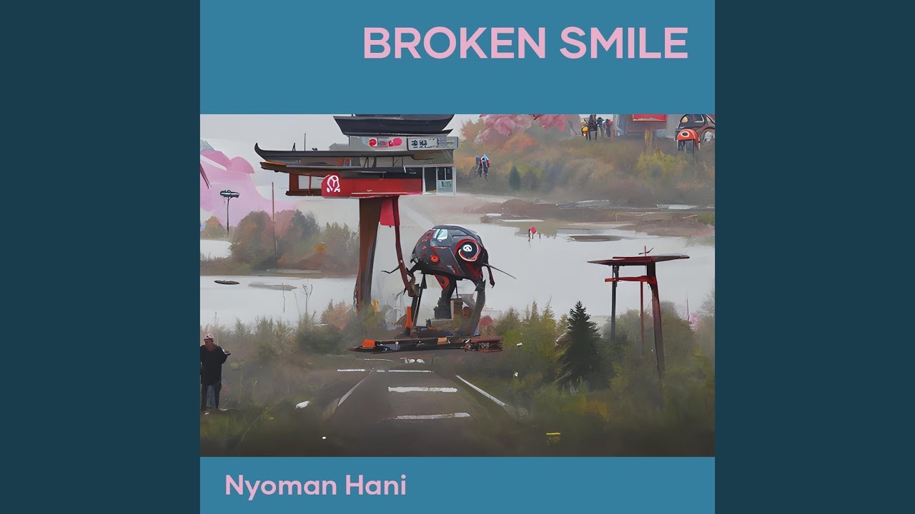 Broken Smile - YouTube