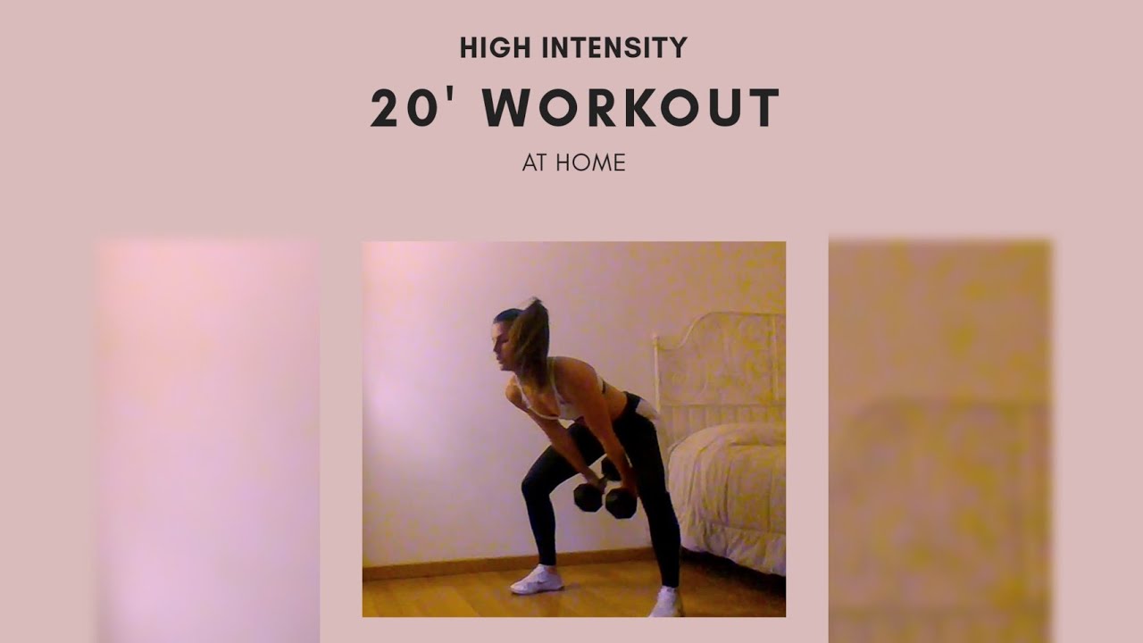 HIGH INTENSITY 20' WORKOUT _ At home - YouTube