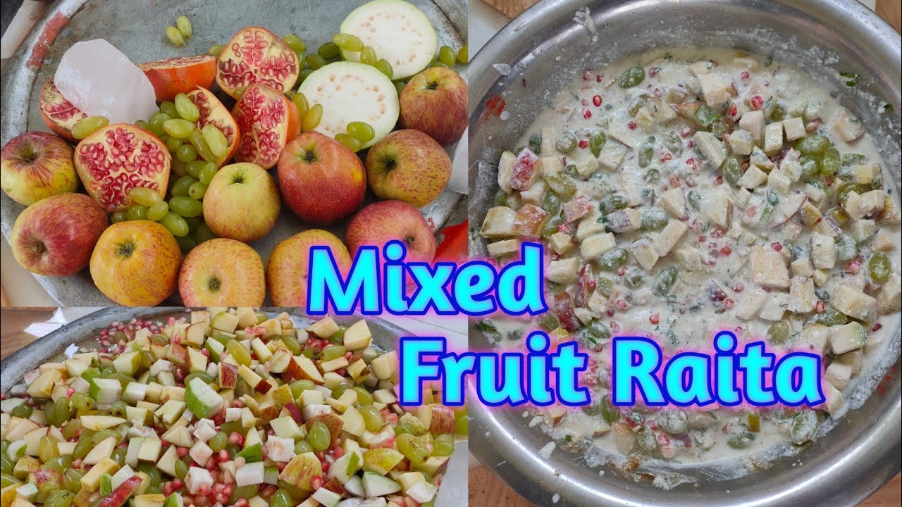 Fruit Raita || Mixed Fruit Raita Recipe || Fruit Salad With Curd ...