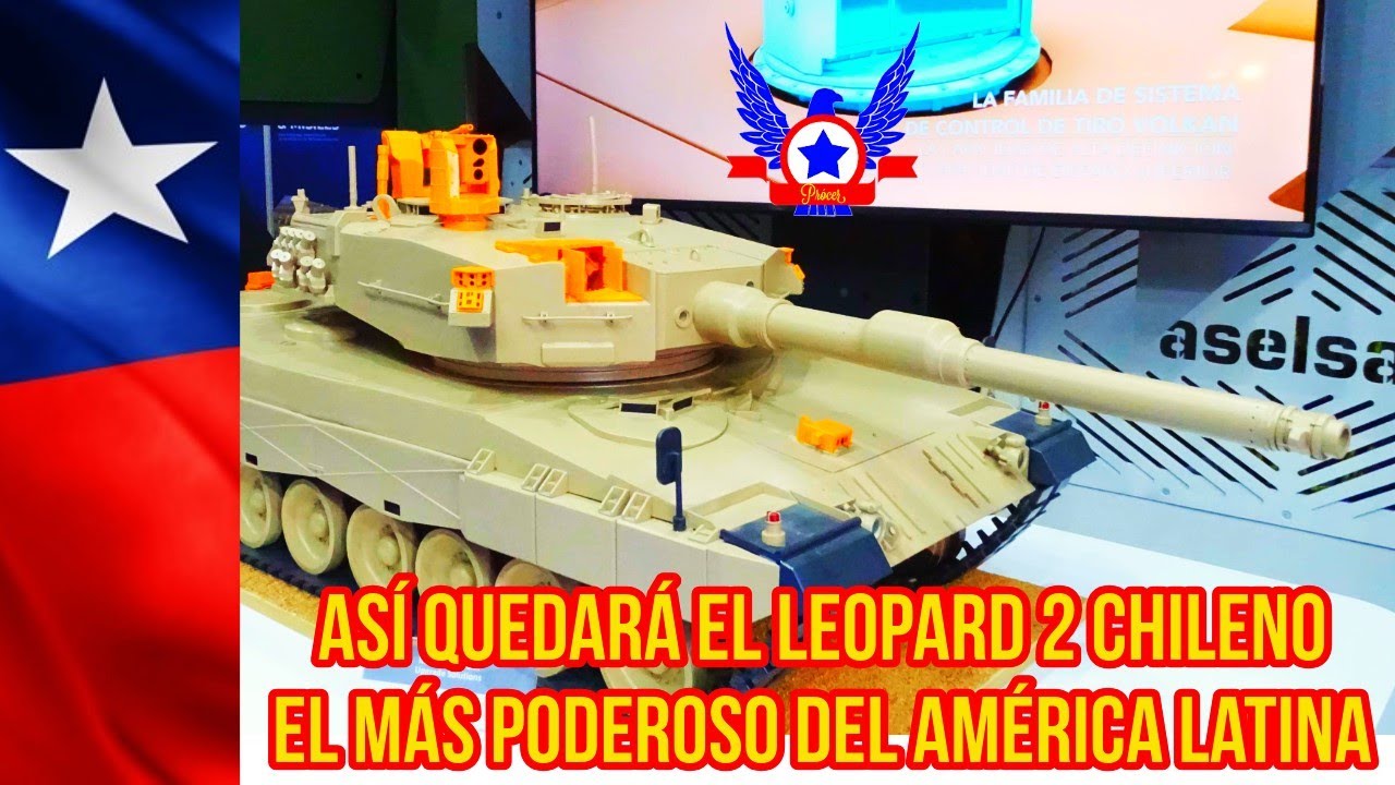 ASÍ QUEDARÁ EL LEOPARD 2 CHILENO, EL MÁS PODEROSO DE AMÉRICA LATINA ...