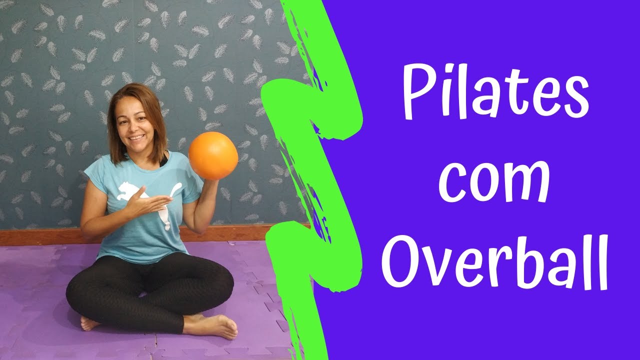 Pilates com overball - YouTube