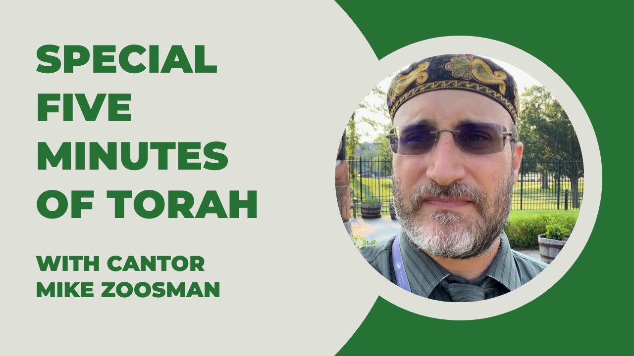 Five Minutes of Torah with Cantor Mike Zoosman - YouTube