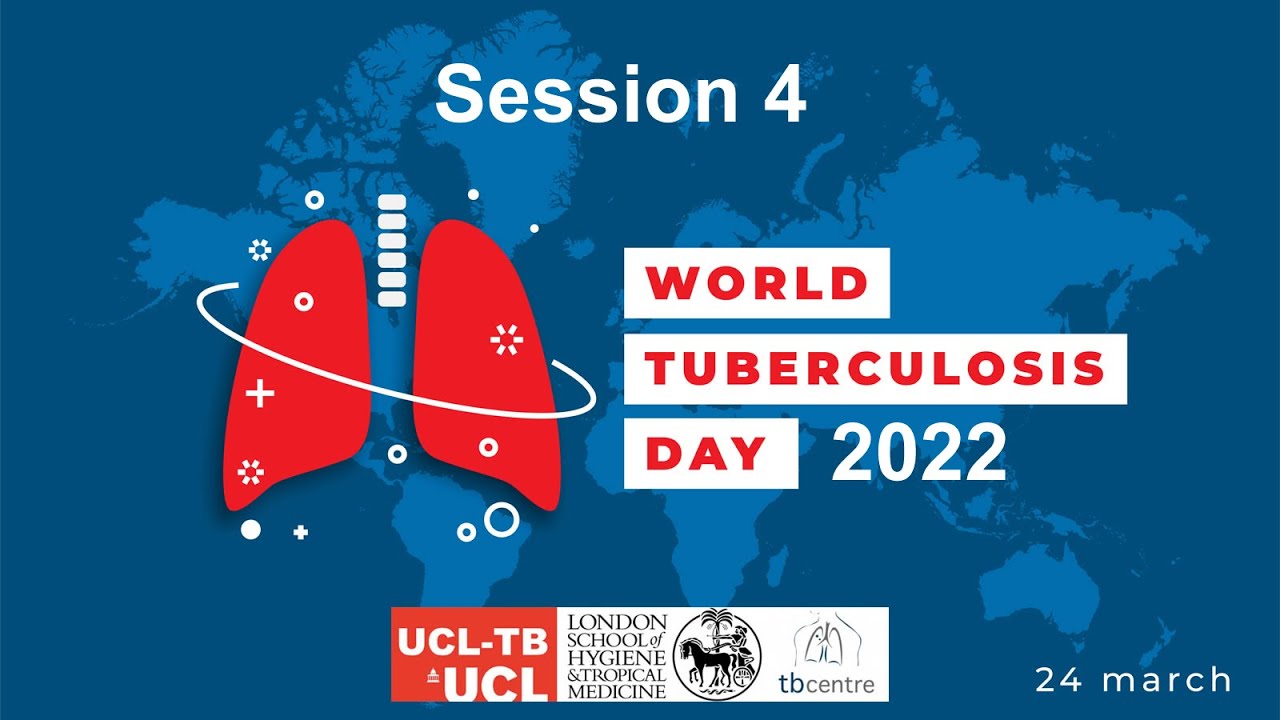 World TB Day Symposium 2022 session 4 - YouTube