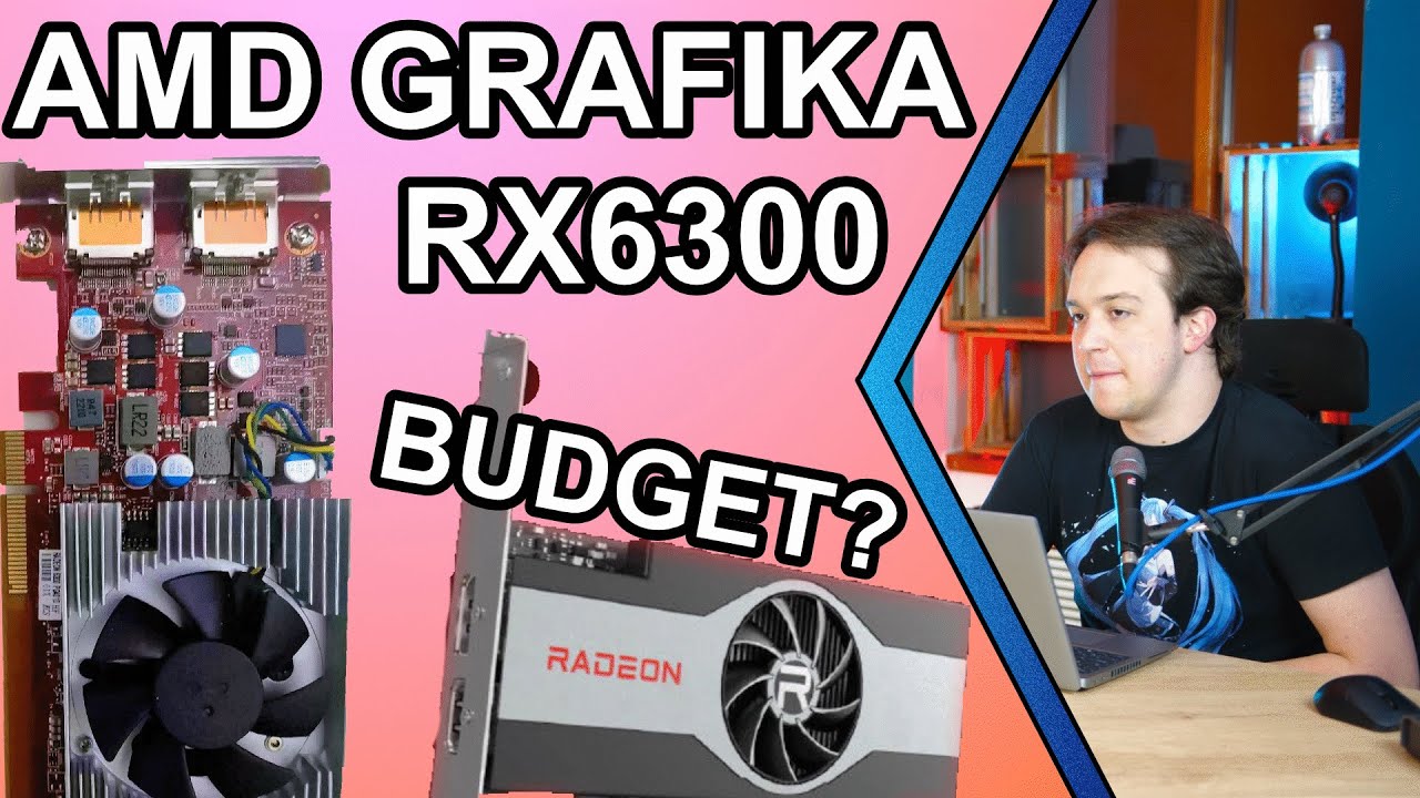 Budget AMD karta? - Radeon RX6300 - YouTube