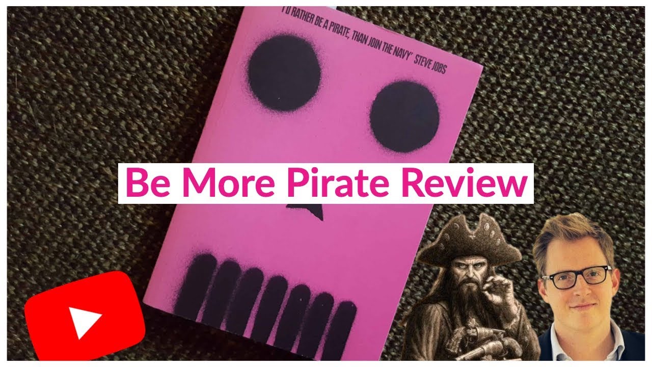 BE MORE PIRATE by Sam Conniff Allende (Book Review) - YouTube