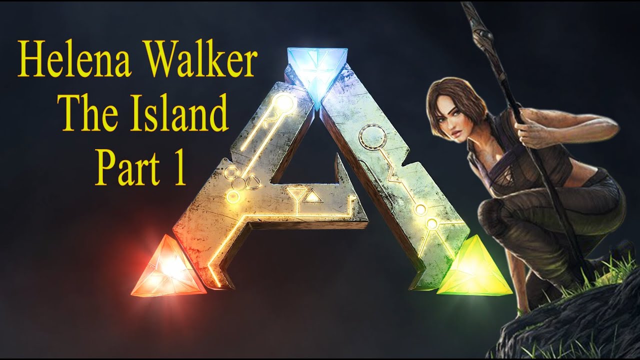 ARK: Helena Notes The Island - Part 1 - YouTube