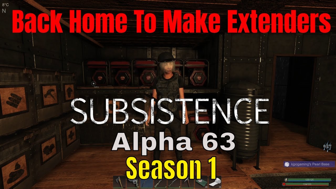 Subsistence Alpha 63 Season 1 Going Home To Make BCU Extenders - YouTube