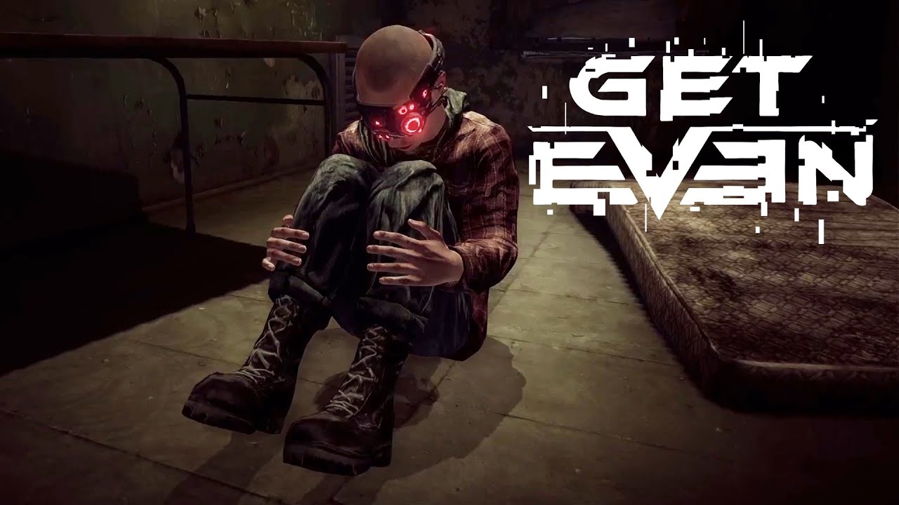 Get Even - Launch Trailer - YouTube