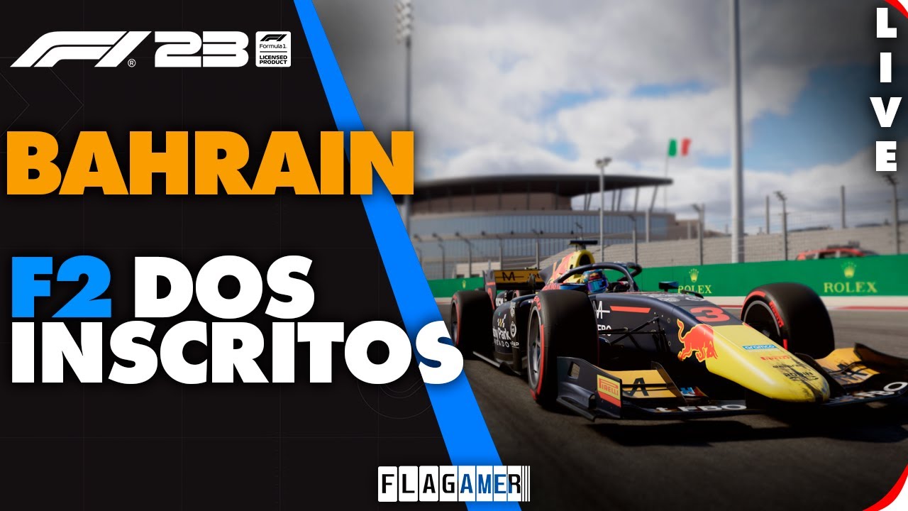Minitorneio de F2 de Membros/Inscritos no F1 23 - Etapa 2 (Bahrain ...