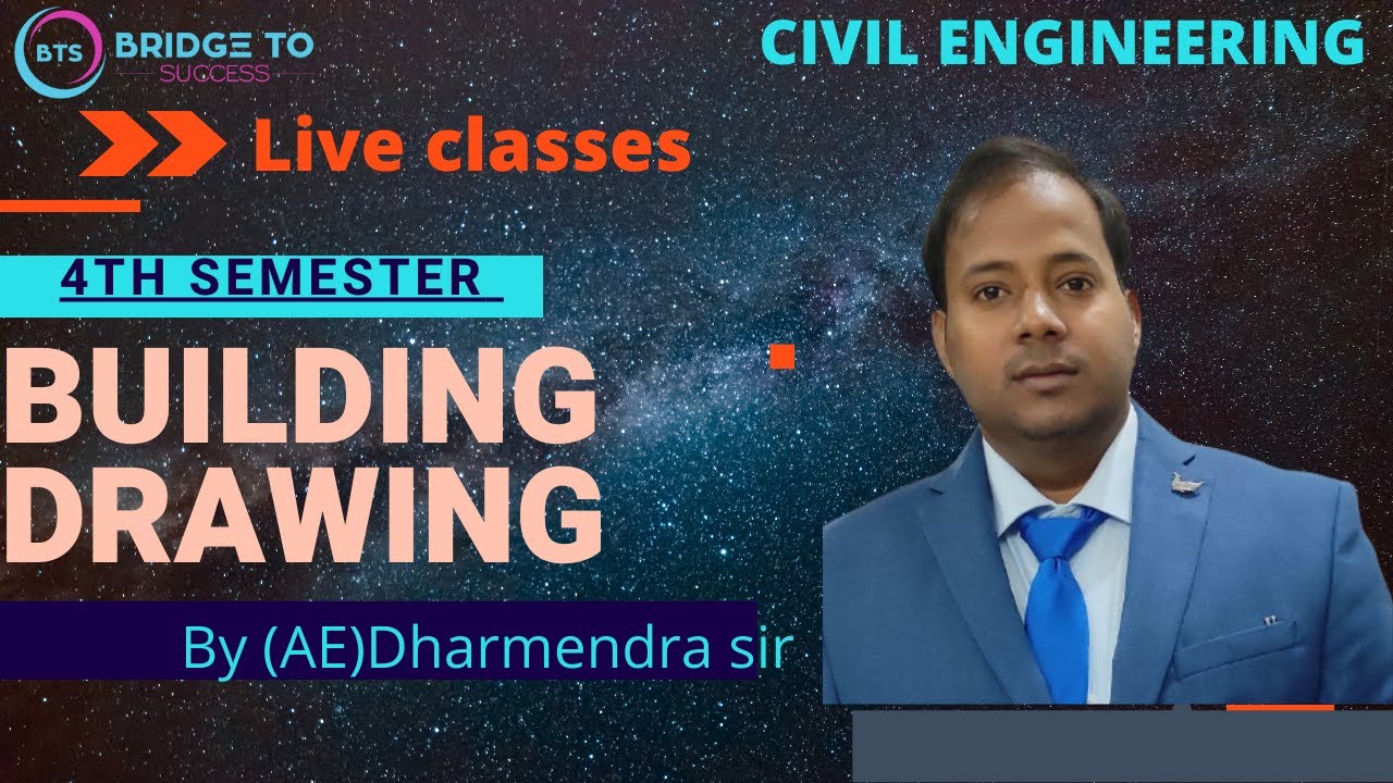 4 th Sem| BP & Drawing Unit 01 Lecture 01| Secure Your Future | Bridge ...