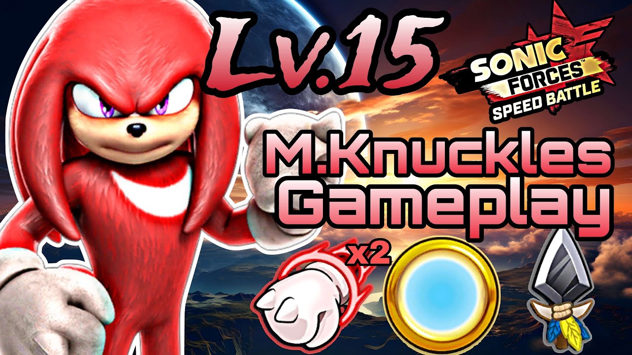 Sonic Forces Speed Battle ️‍🔥🍿 Movie Knuckles 🍿 Gameplay 🍿 ️‍🔥 - YouTube