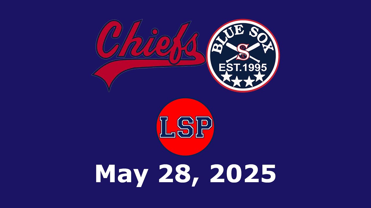 Andre Chiefs @ Lexington Blue Sox - Blue Sox Baseball on LSP, 5.28.2025 ...